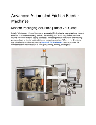 Advanced Automated Friction Feeder Machines | PDF