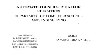 AUTOMATED GENERATIVE AI FOR EDUCATION.pptx