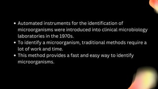 AUTOMATED SYSTEM FOR MICROBIAL IDENTIFICATION | PDF
