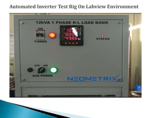 Automated Inverter Test Rig On Labview Environment.pptx