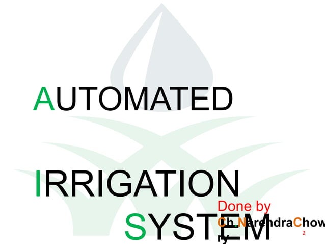 Automated irrigation system | PPTX