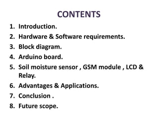 Automated irrigation using gsm and wsn | PPT