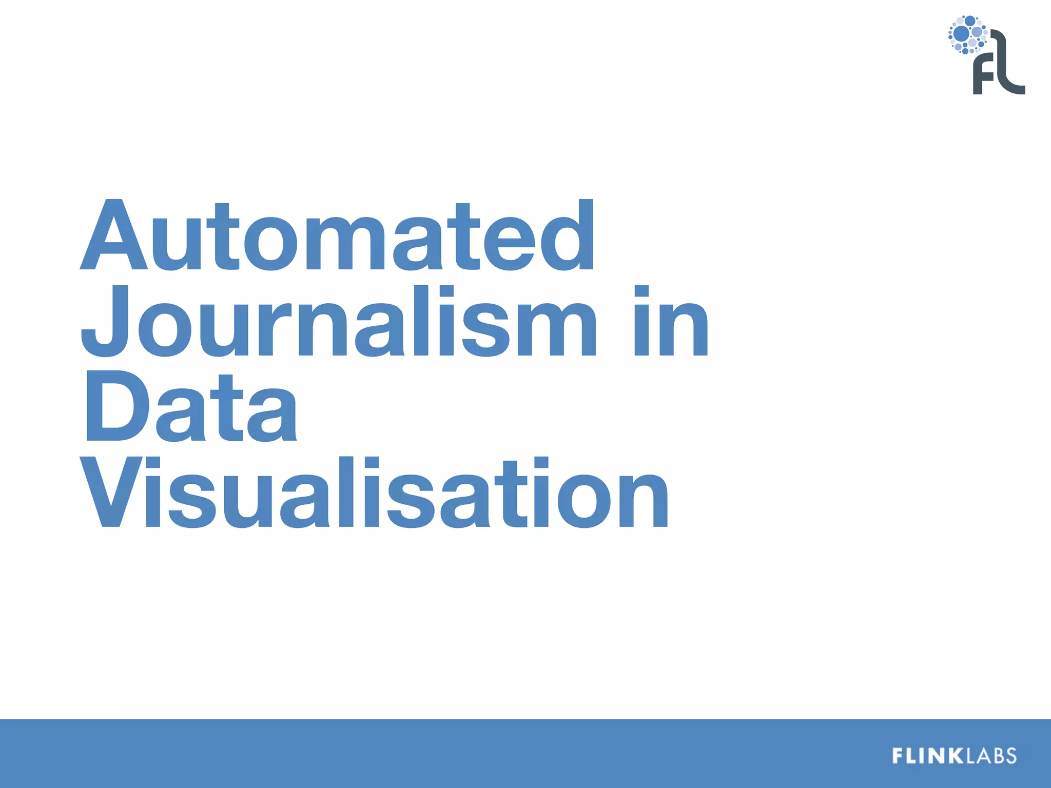 Automated Journalism in Data Visualization | PPT