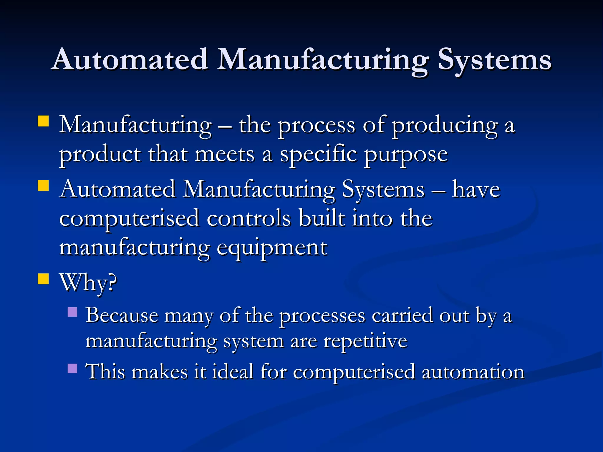 Automated manufacturing systems | PPT
