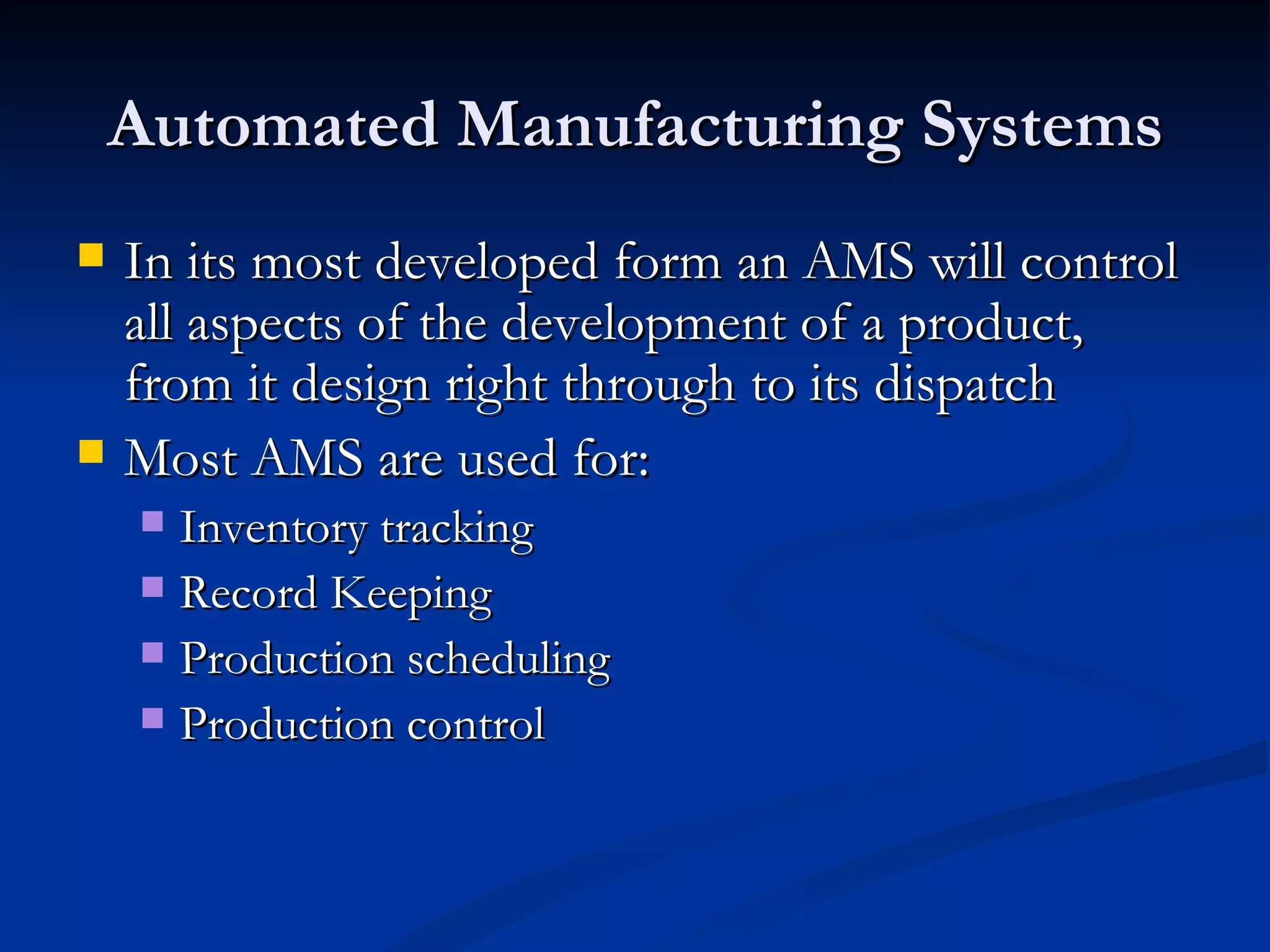Automated manufacturing systems | PPT