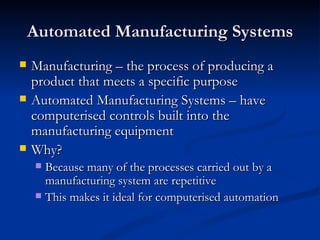 Automated manufacturing systems | PPT