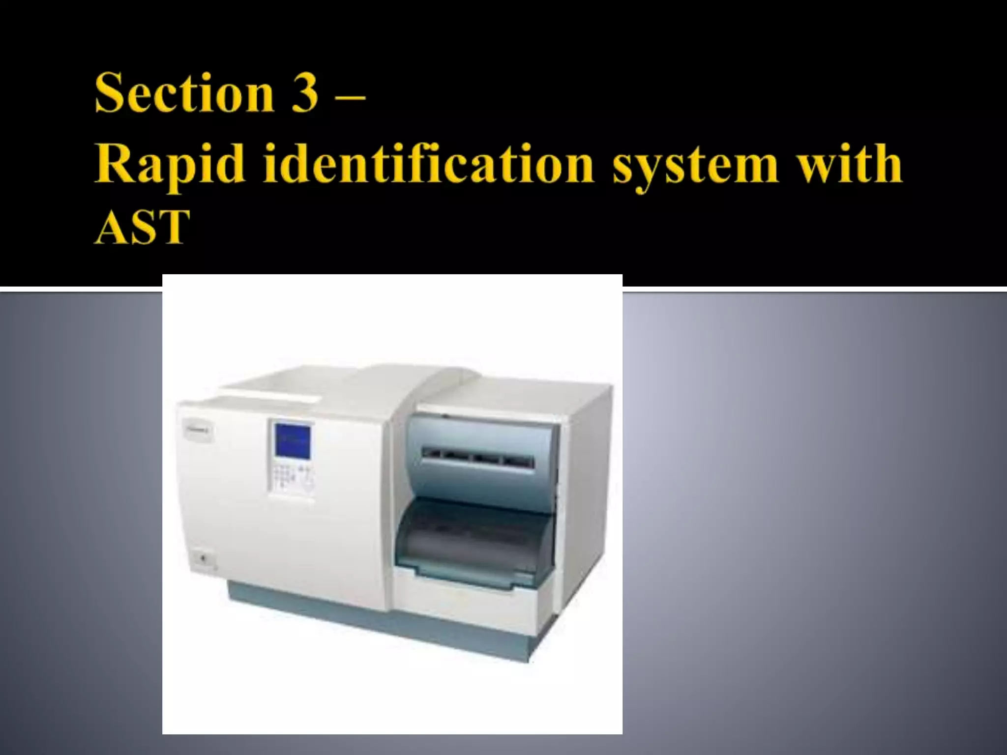 Automated methods in the microbiology lab | PPTX