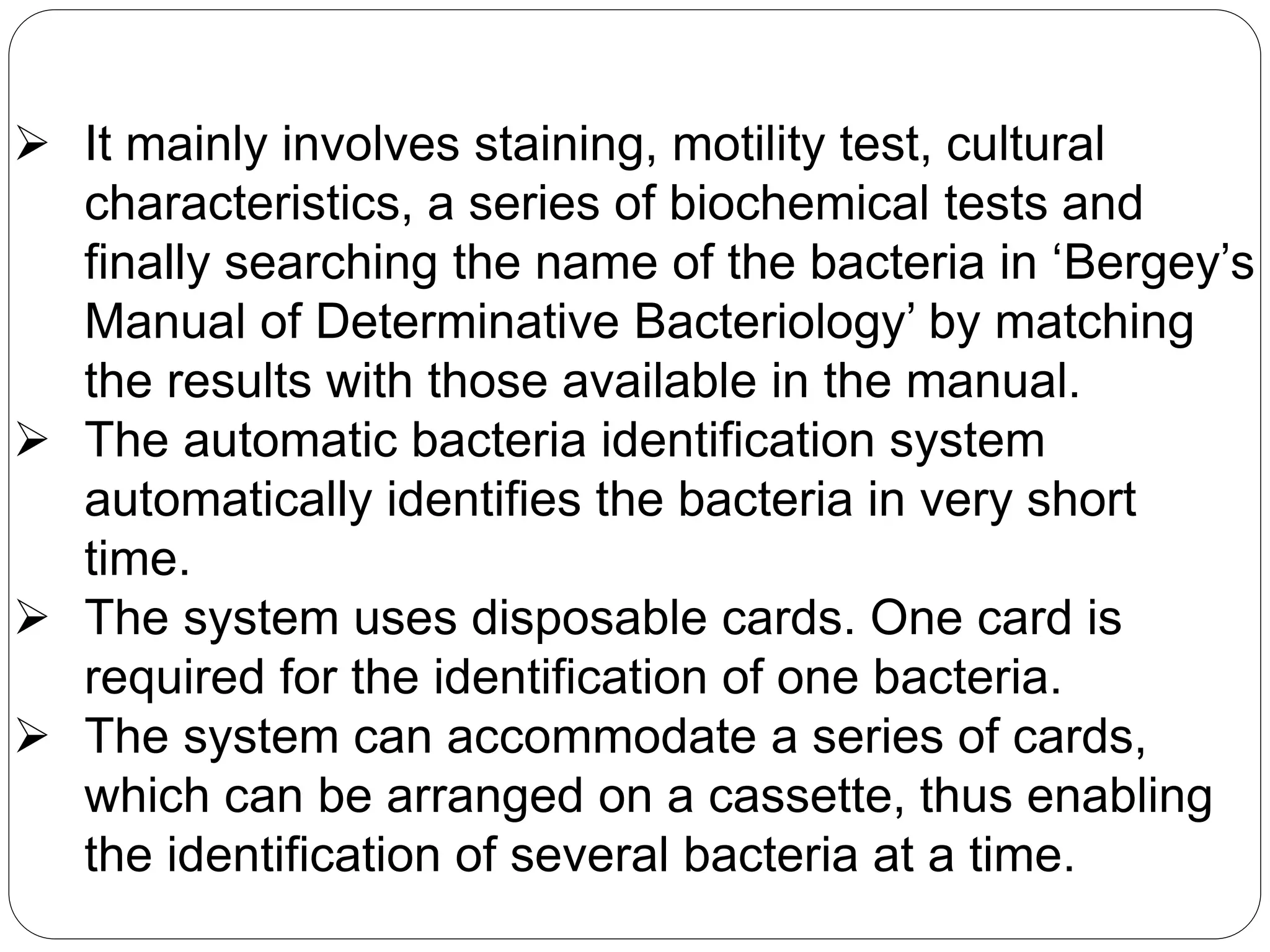 Automated microbial identification system | PPTX