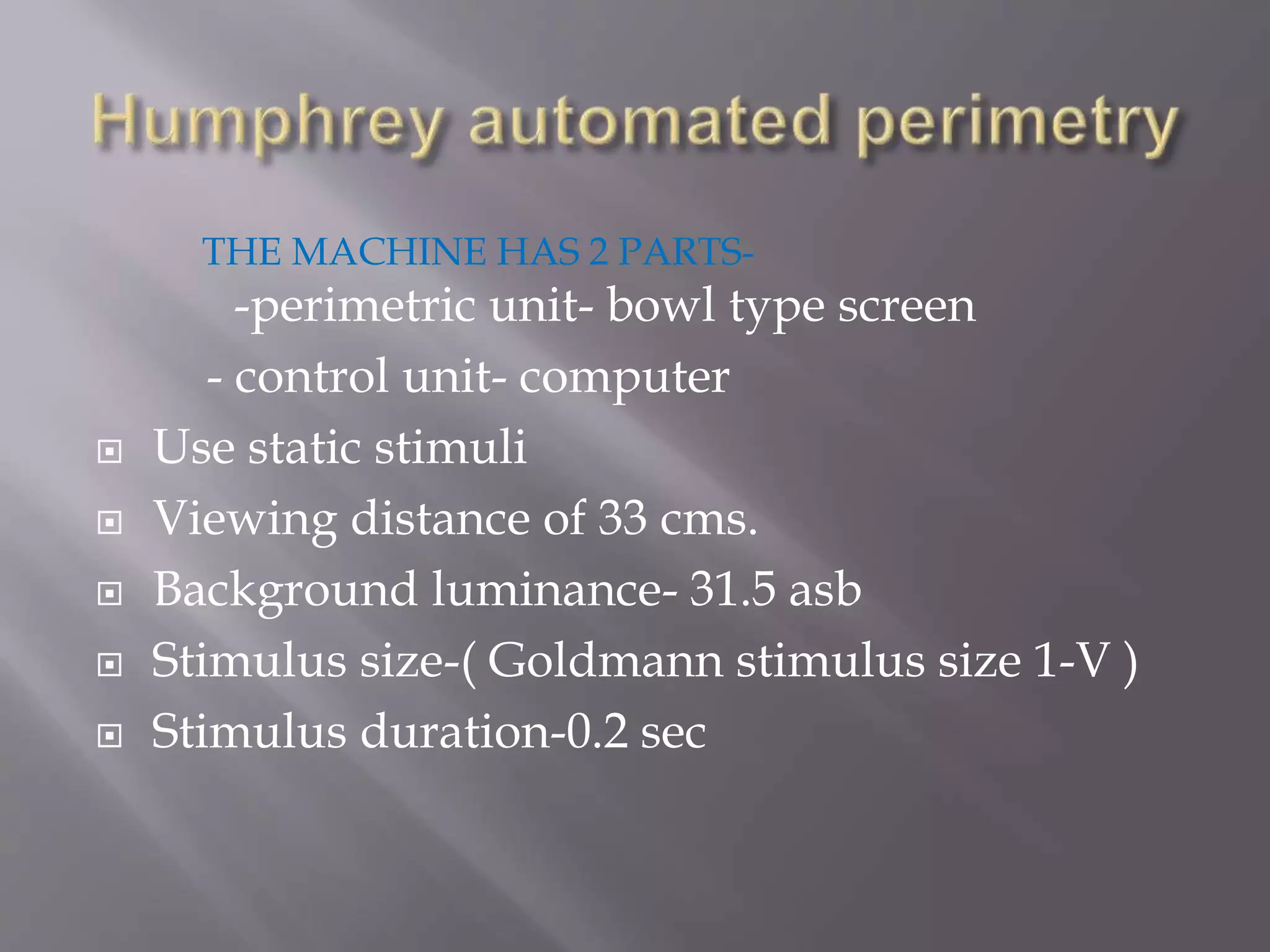 Automated perimetry | PPTX