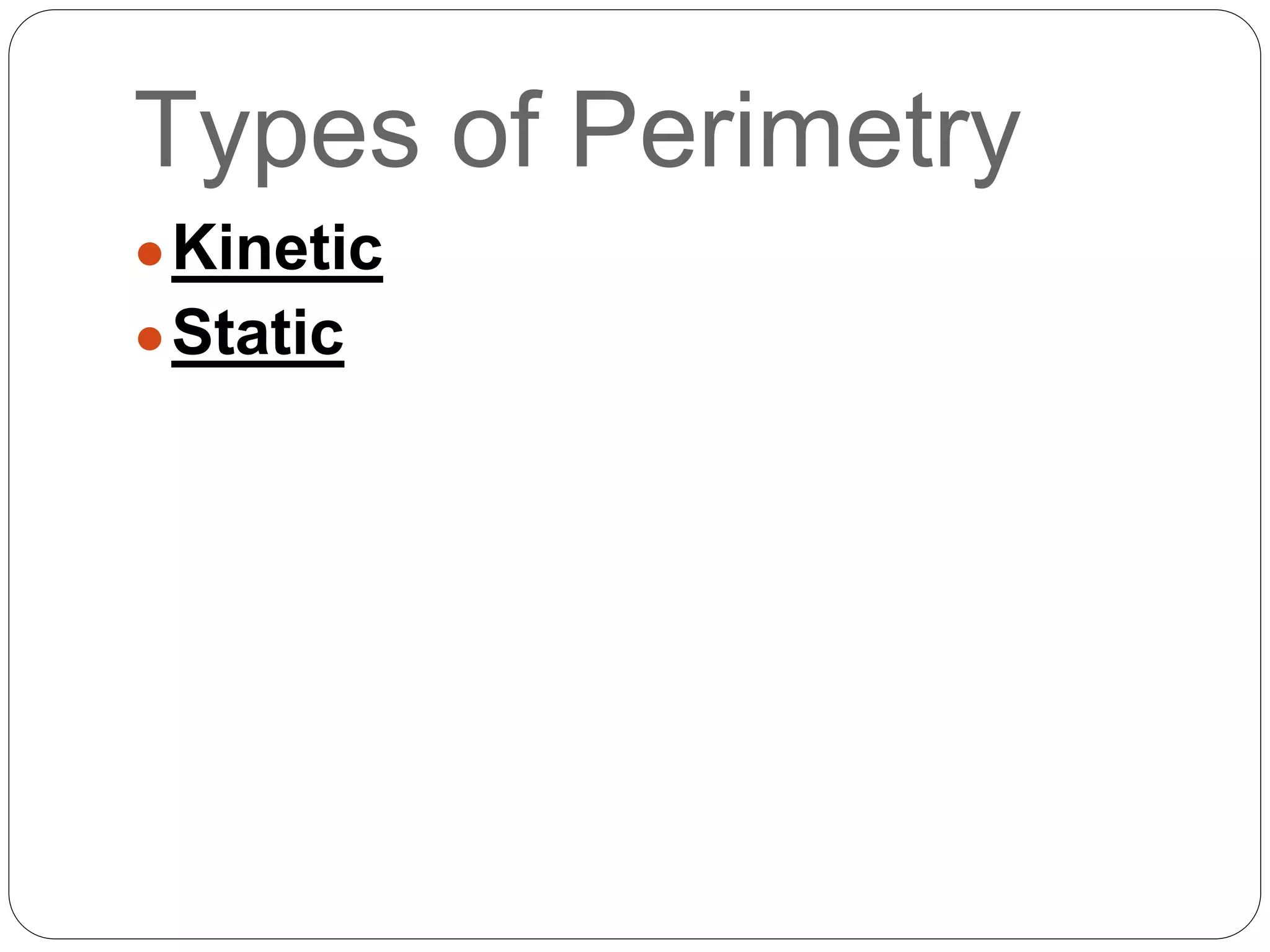 Automated perimetry | PPTX