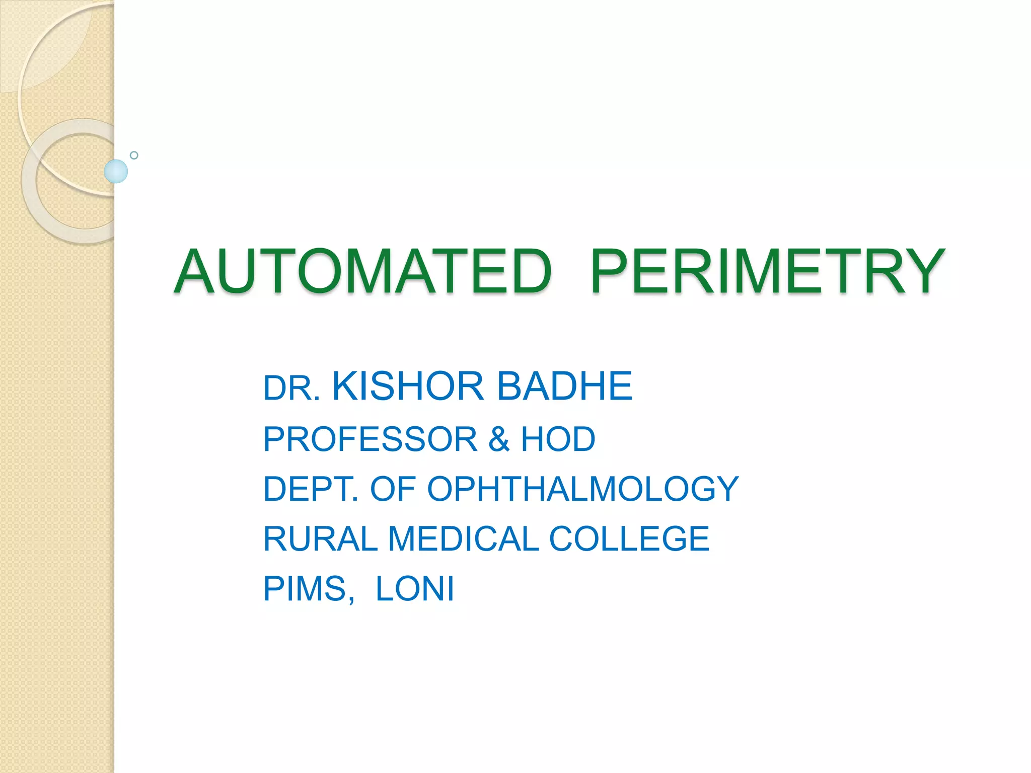 Automated perimetry | PPTX
