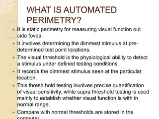 Automated perimetry | PPTX