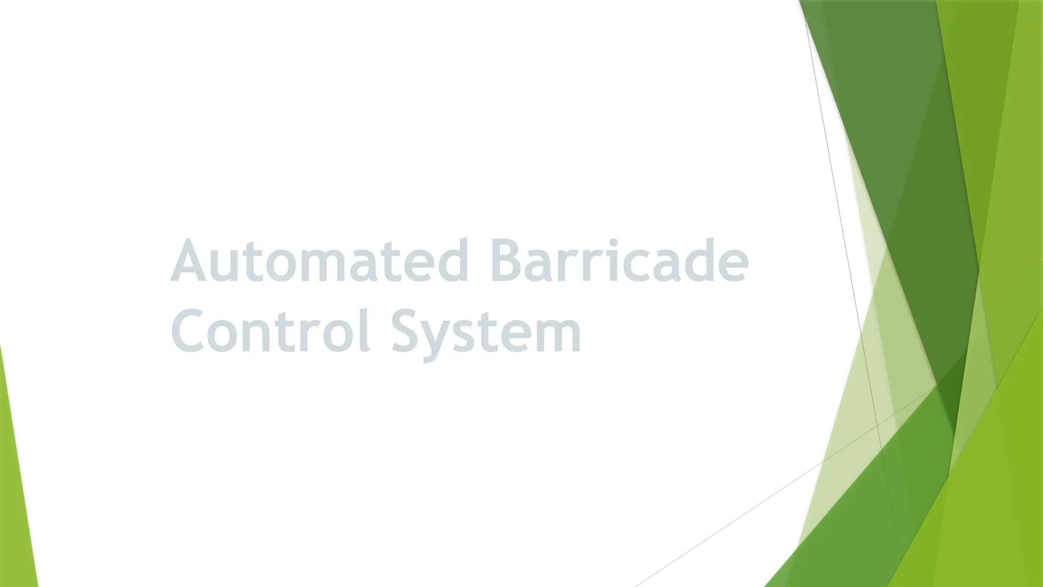 Automated Railway Barricade System presentation | PPTX