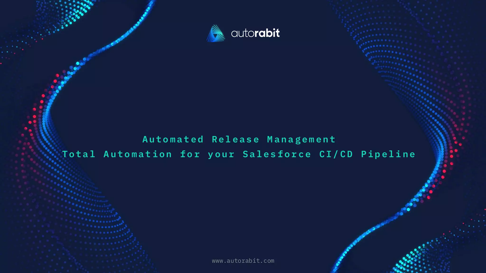 Automated release management for salesforce | PPT