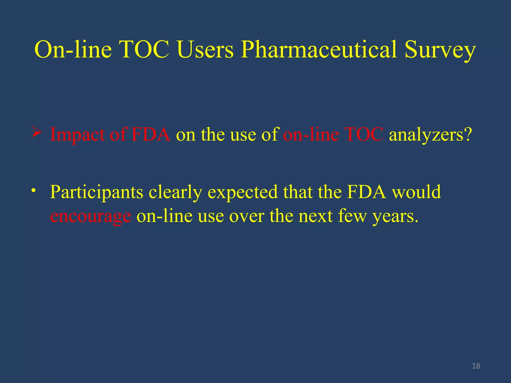 Automated release of water using on line TOC analysis and FDA risk ...