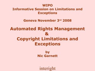 Automated Rights Management & Copyright Limitations and Exceptions.ppt