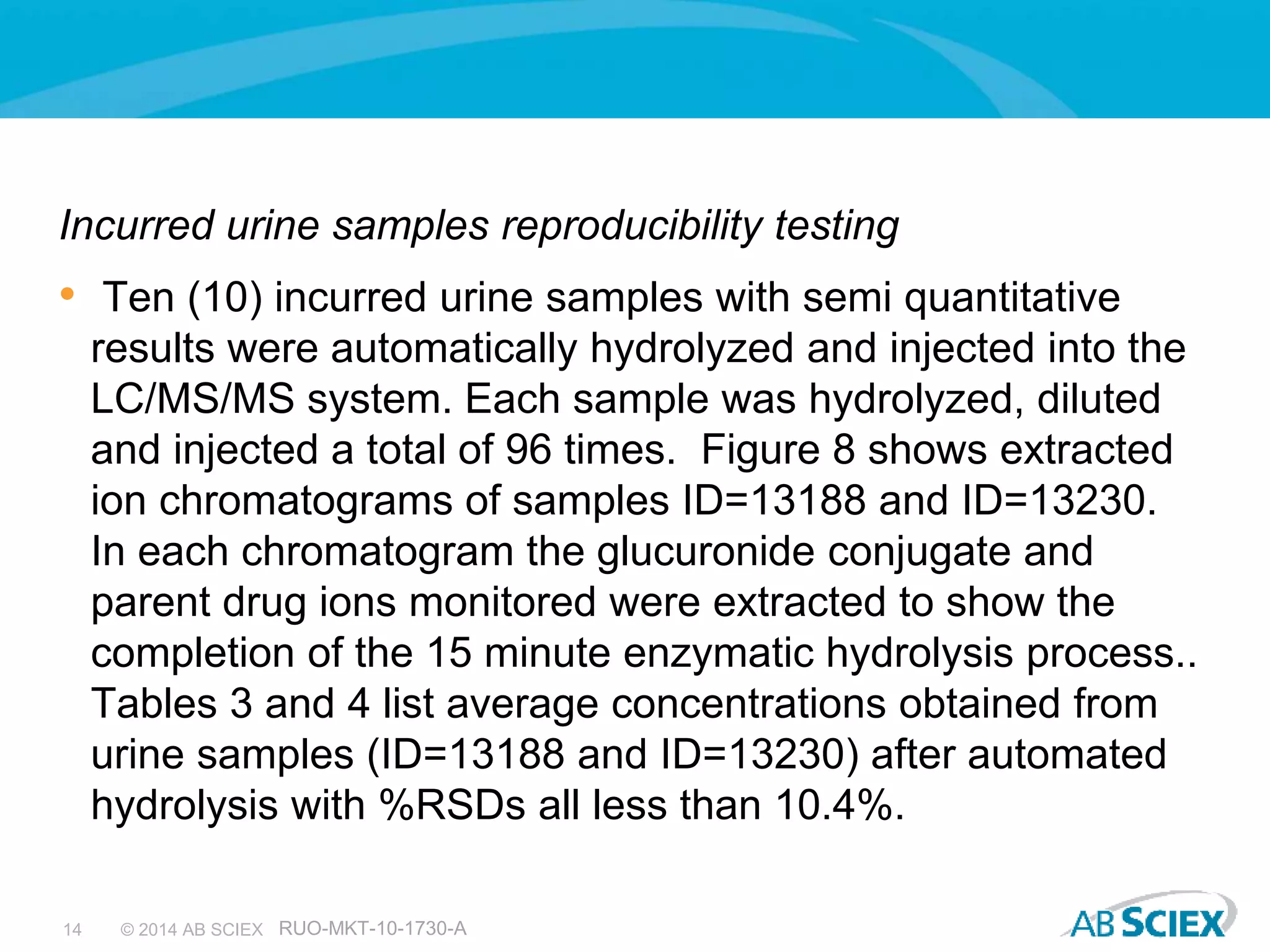 Automated sample hydrolysis for a forensic toxicology urine screening ...