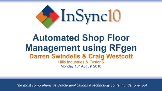 Automated Shop Floor Management at Hills Industries using RFgen | PPT