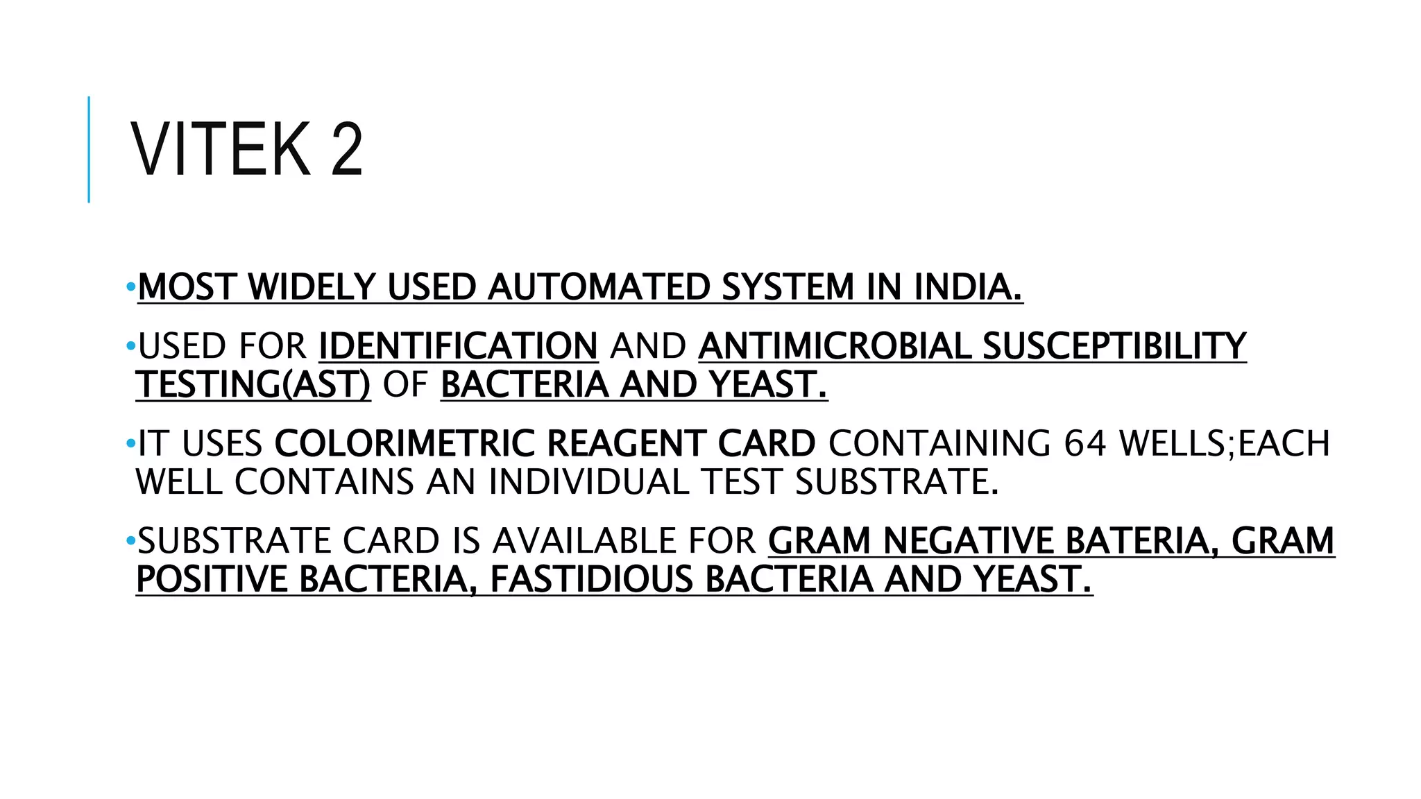 Automated system for bacterial identification | PPTX