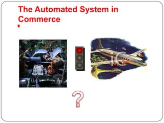 Automated systems | PPTX