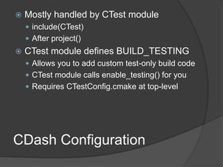 Automated Testing with CMake, CTest and CDash | PPT