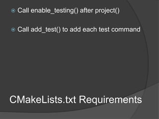 Automated Testing with CMake, CTest and CDash | PPT