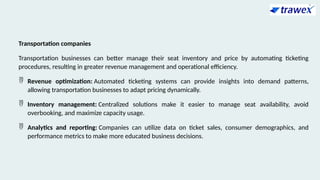 Automated Ticketing System | Automated Travel Module | PPTX