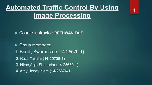 Automated traffic control by using image processing | PPTX | Photo ...