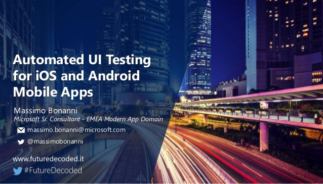 Automated Ui Testing For Ios And Android Mobile Apps