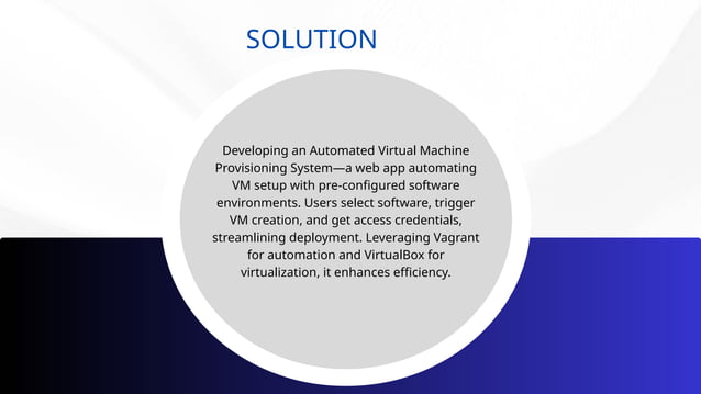 Automated Virtual Machine Provisioning System.pptx