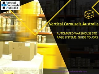 Automated warehouse storage systems guide to asrs | PDF