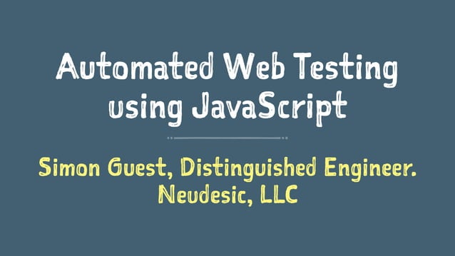 Automated Web Testing using JavaScript | PDF | Web Development | Internet