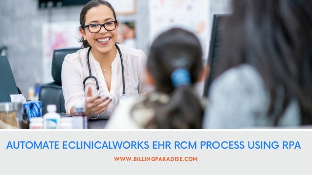 Automate eClinical works EHR using RPA.pdf
