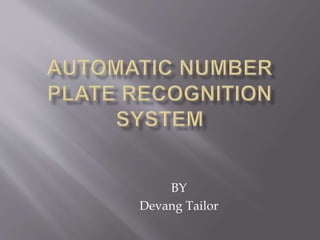 Automatic number-plate-recognition | PPTX