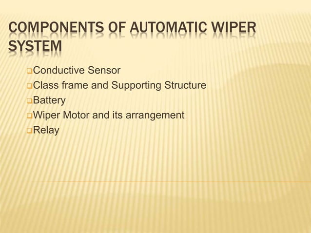 Automatic rain-operated-wiper-160218033210 | PPT