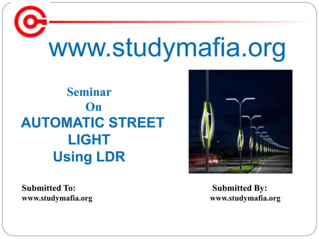 automatic-street-light-using-ldr-ppt.pptx | Consumer Electronics ...