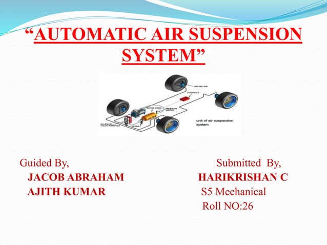 Automatic air suspension system | PPTX | Auto Parts | Automotive