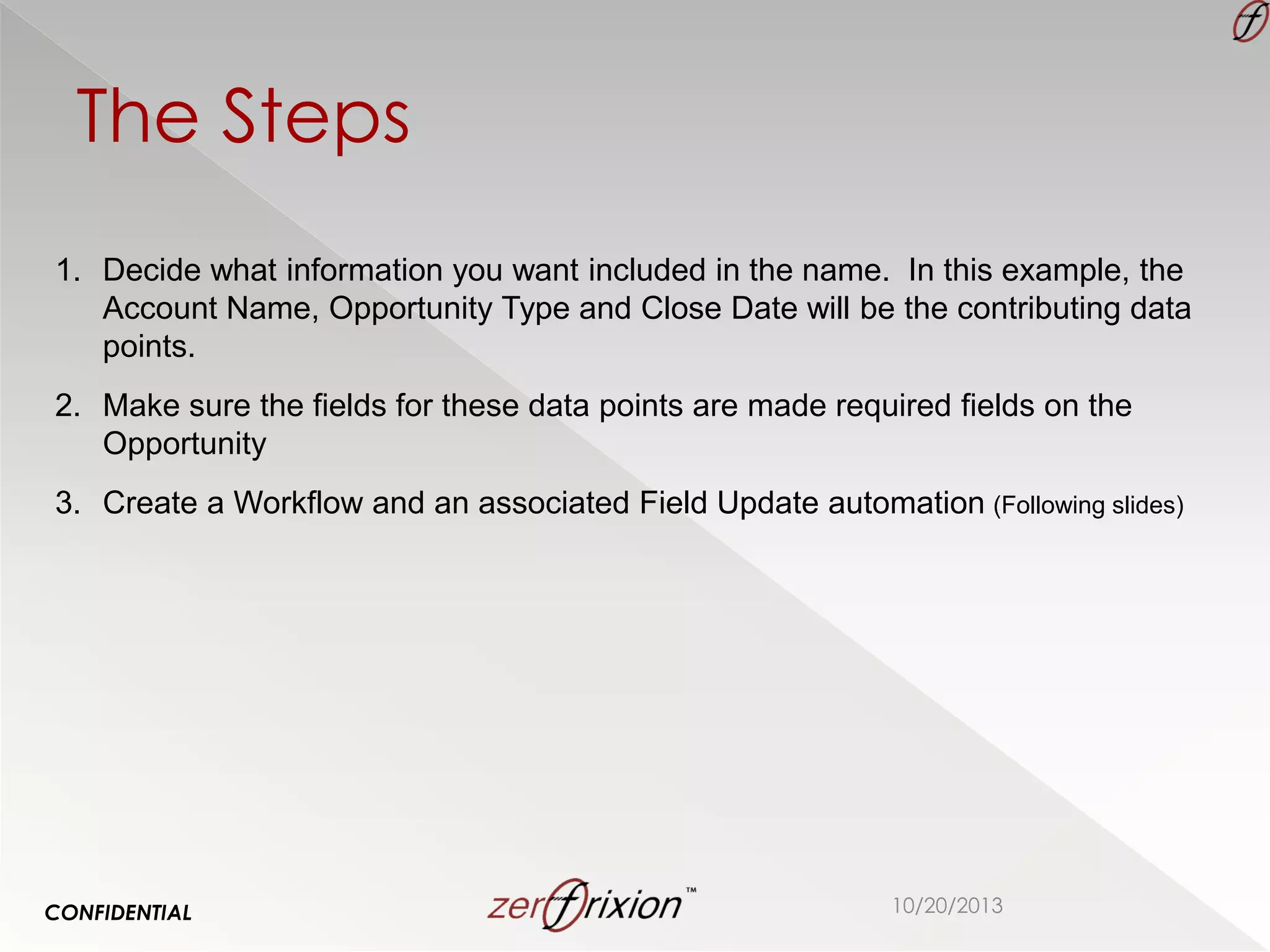 Hot Tip! - Automatically name an opportunity | PPT
