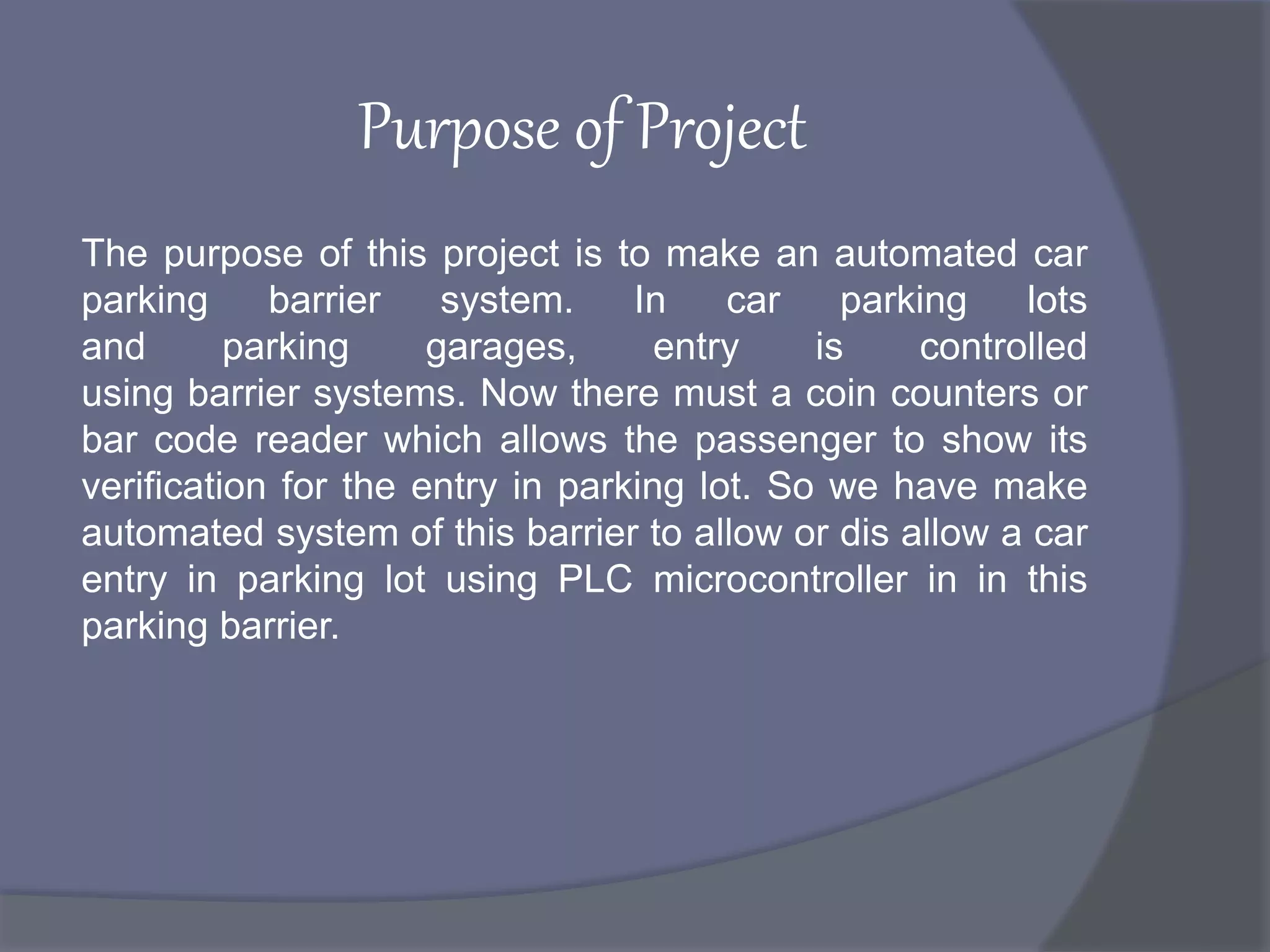 Automatic car parking barrier system using plc presentation | PPTX