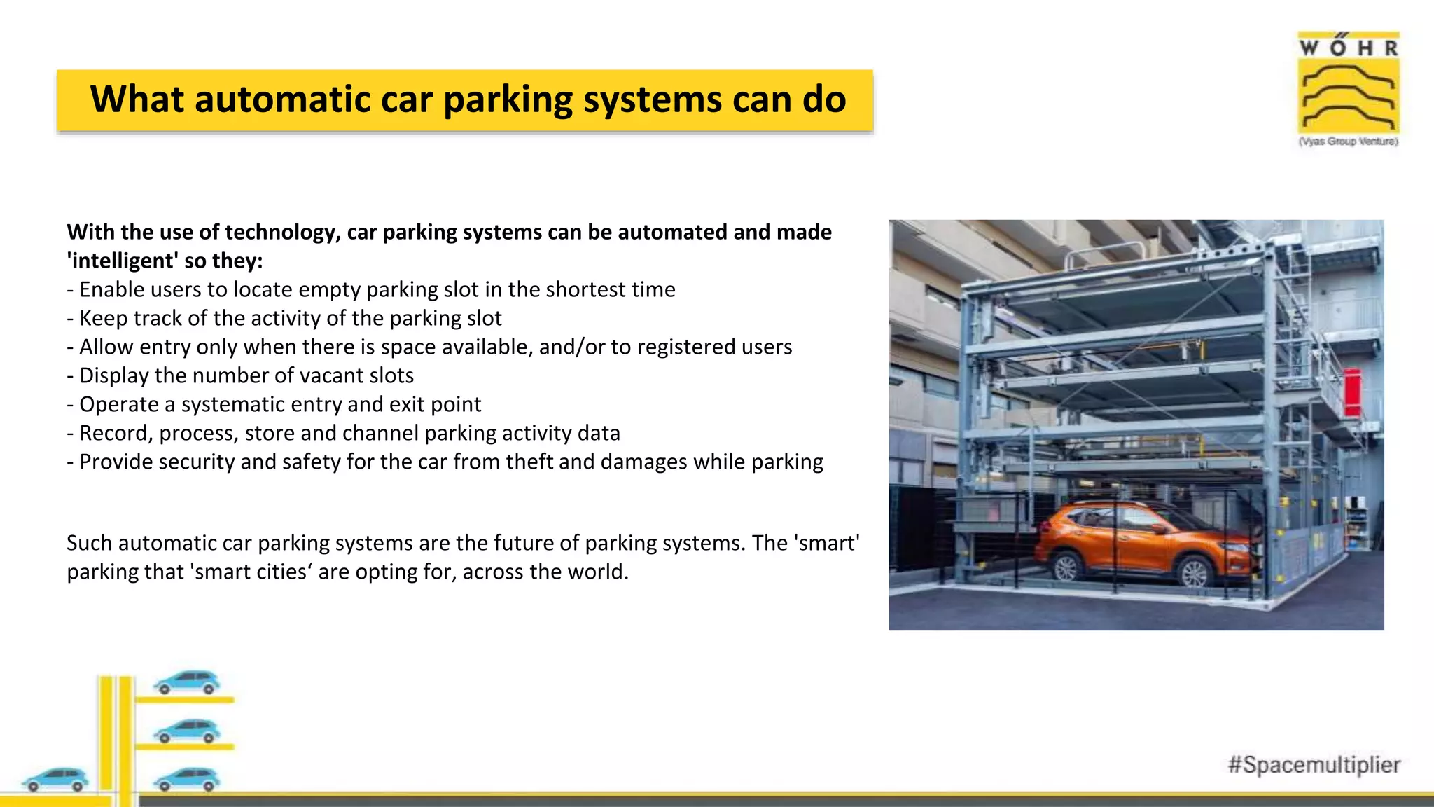 THINK ‘SMART’,THINK WOHR AUTOMATIC CAR PARKING | PPTX | Green Vehicles ...