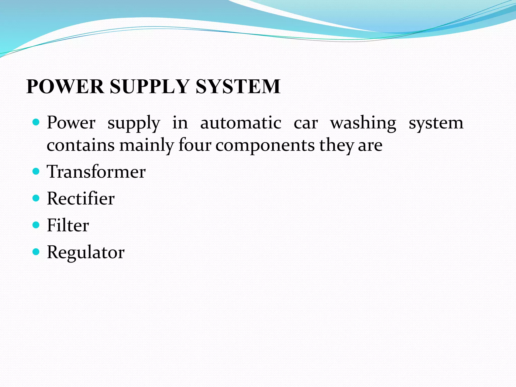 Automatic car washing system | PPTX