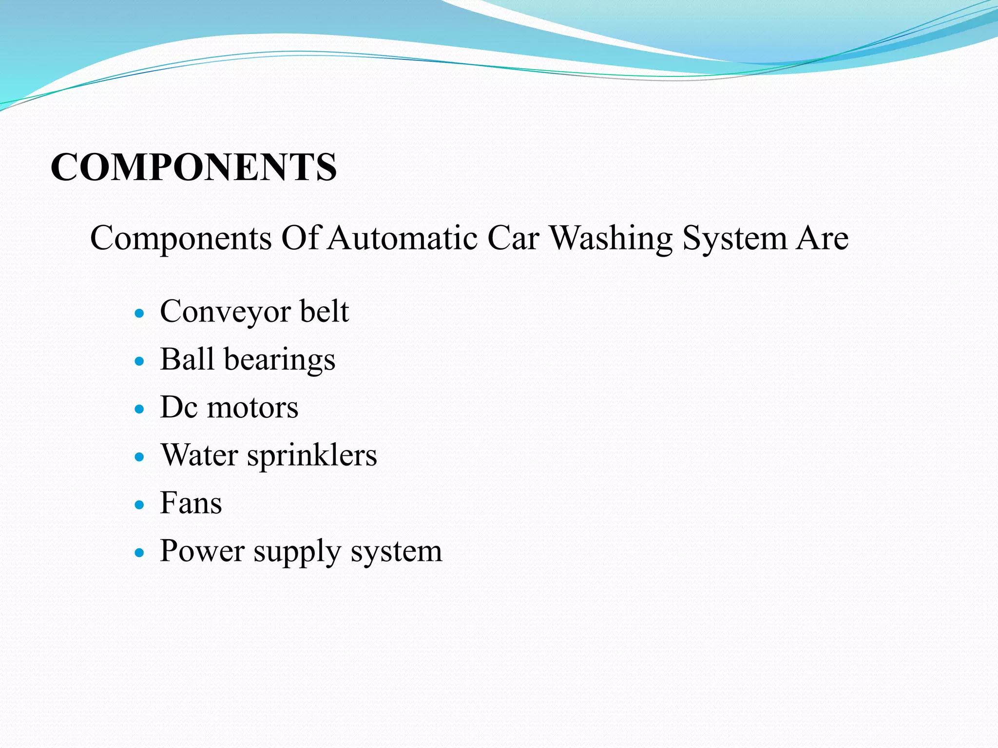 Automatic car washing system | PPTX
