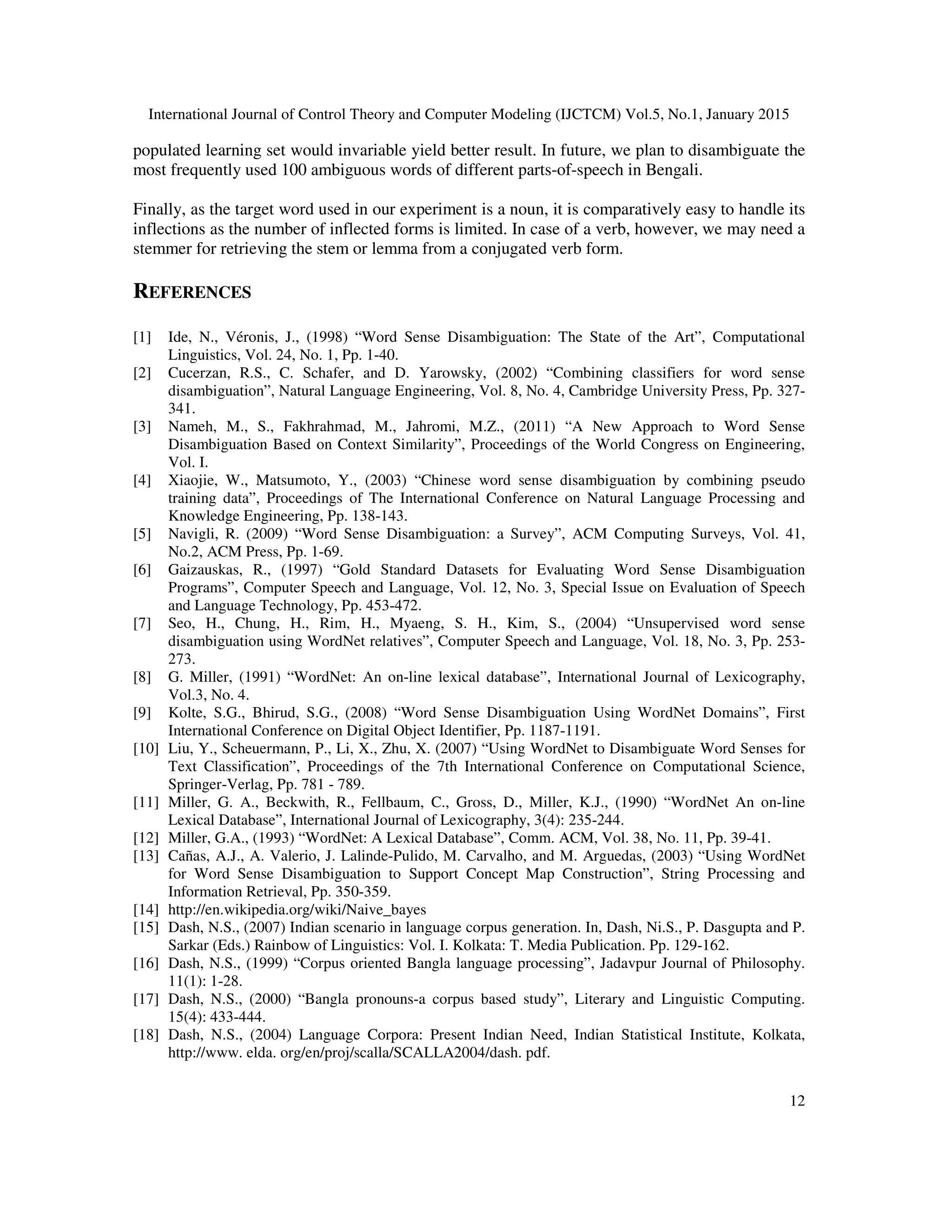 Automatic classification of bengali sentences based on sense definitions present in bengali ...