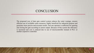 Automatic Dam Shutter Opening System: A Review | PPTX