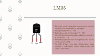 Automatic DC Fan using LM35 (indonesian version) | PPTX