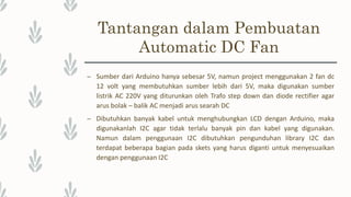 Automatic DC Fan using LM35 (indonesian version) | PPT