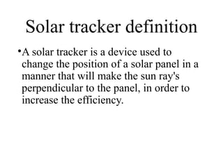 Automatic dual axis solar tracking system(eee499.blogspot.com) | PPT