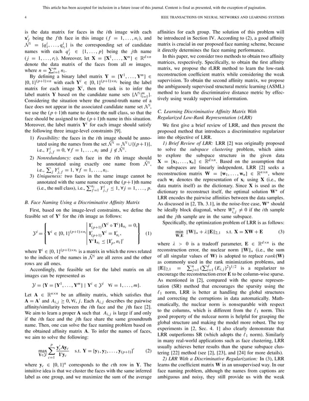 Automatic face naming by learning discriminative affinity matrices from weakly labeled images | PDF