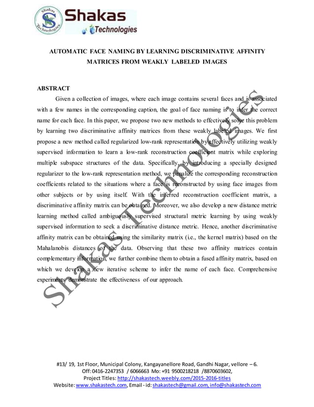 Automatic face naming by learning discriminative affinity matrices from weakly labeled images | PDF