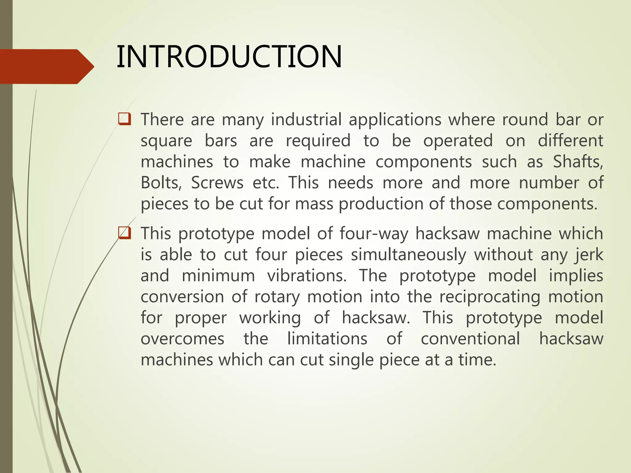 Automatic four way hacksaw machine(project) | PPTX